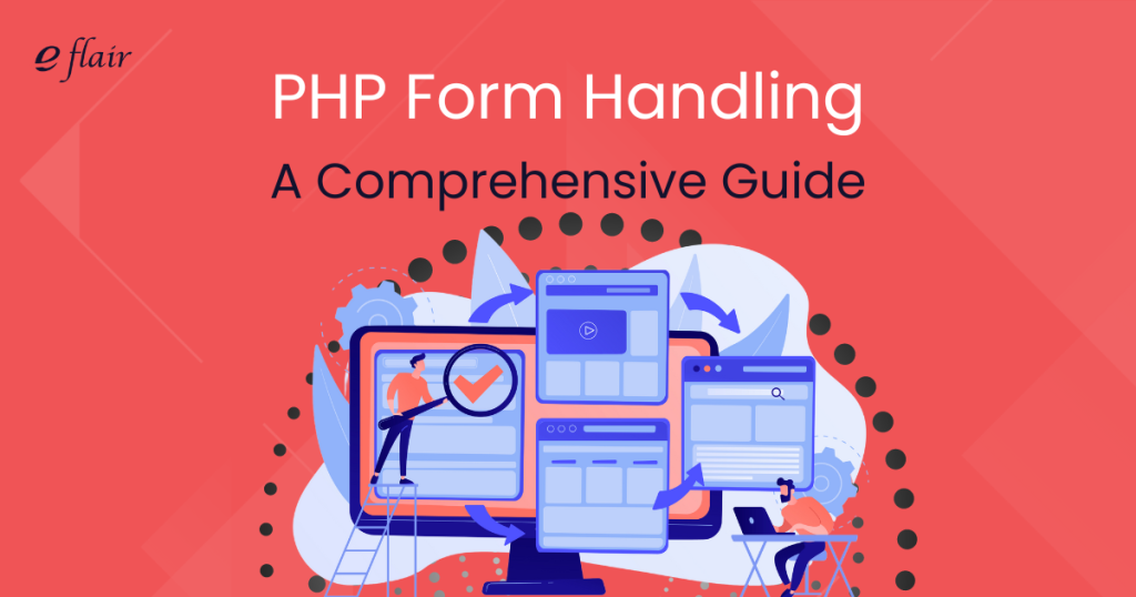 Php Form Handling A Comprehensive Guide Eflair
