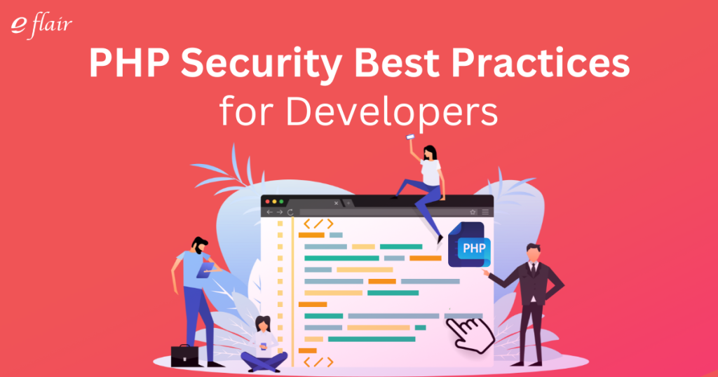 PHP Security Best Practices for Developers - eFlair